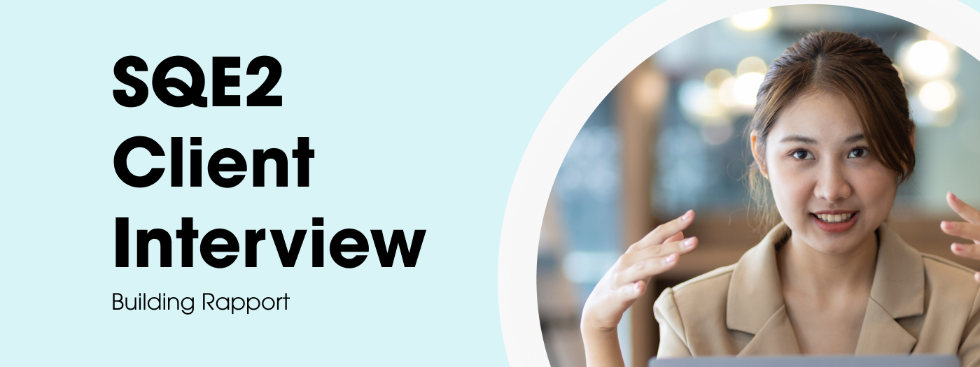 SQE2 Client Interview: Building Rapport | FQPS