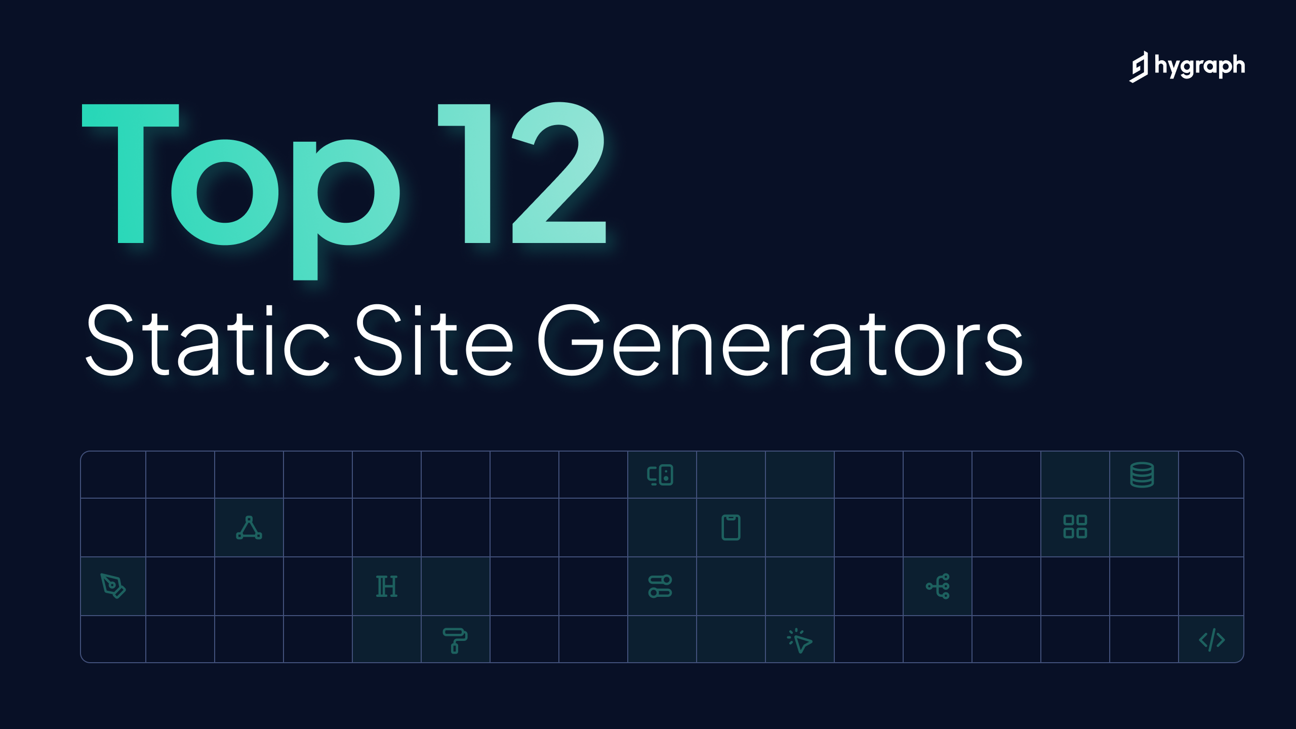 Our Top 12 picks for Static Site Generators (SSGs) in 2024 | Hygraph