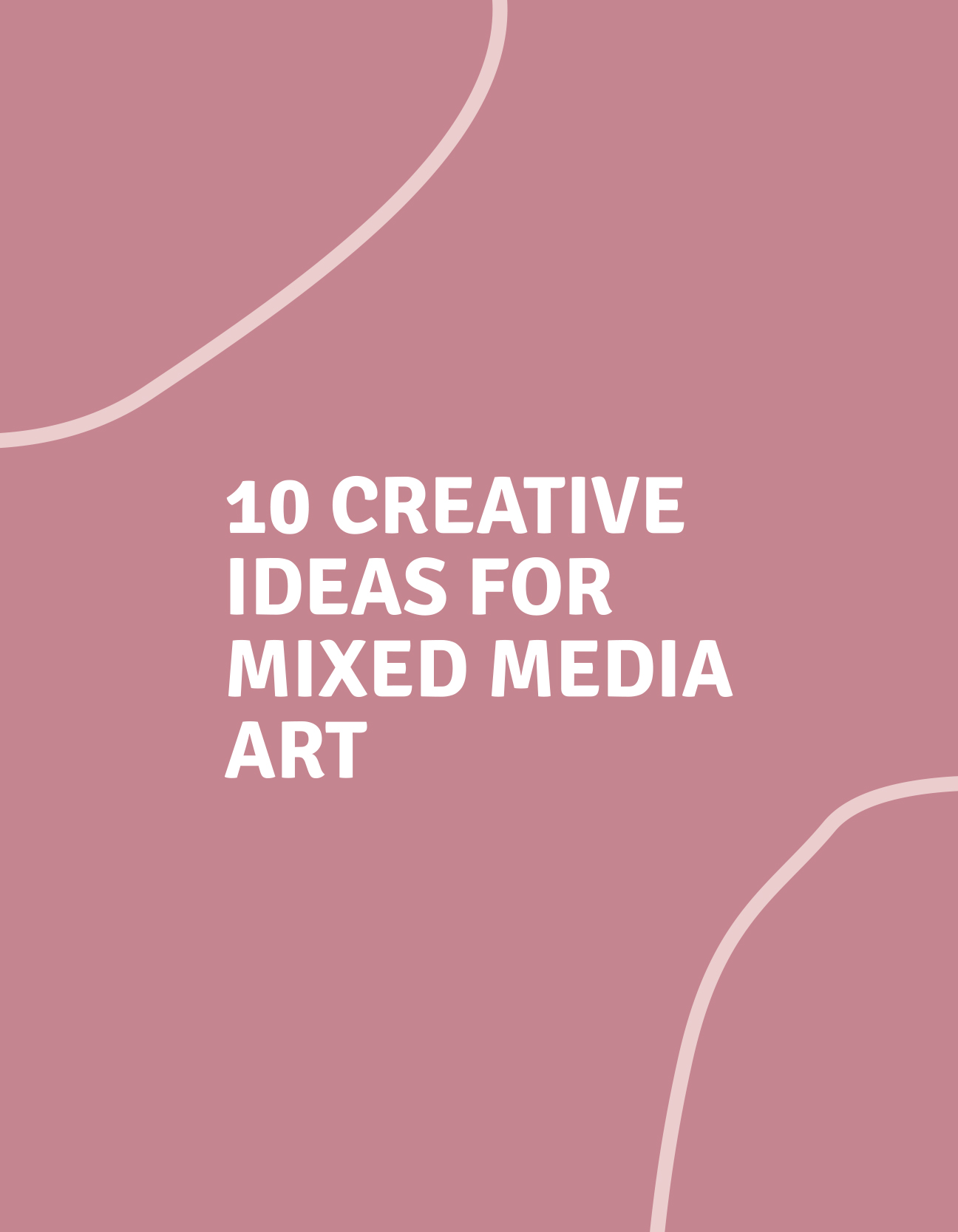 10 Creative ideas for mixed media art | Vaessen Creative