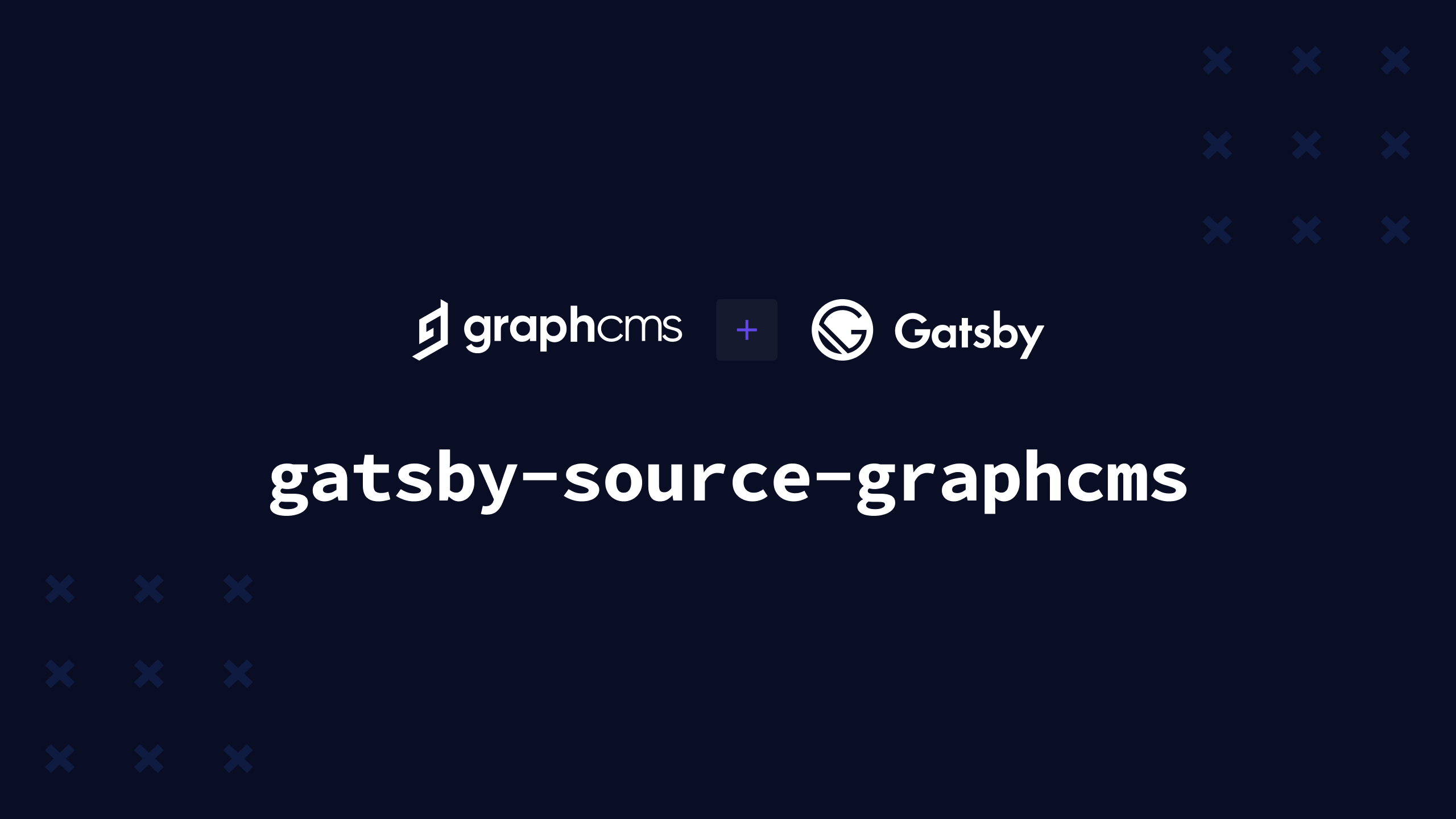 Announcing the new Hygraph Source Plugin for Gatsby | Hygraph