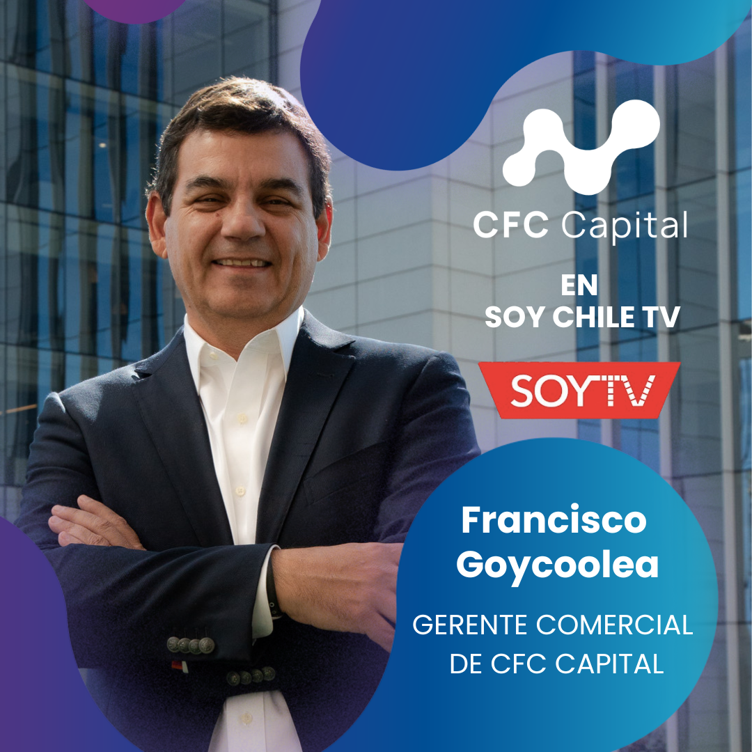 CFC Capital en SoyChile: Lo que deben considerar las Pymes para salir de vacaciones este verano ...