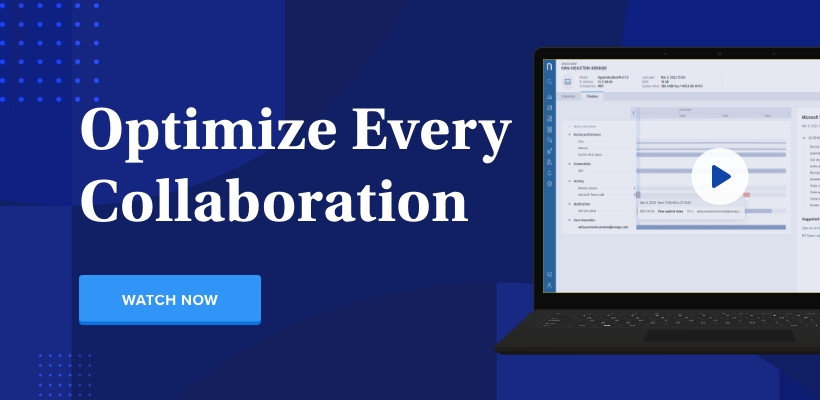 Nexthink Collaboration Experience | Nexthink
