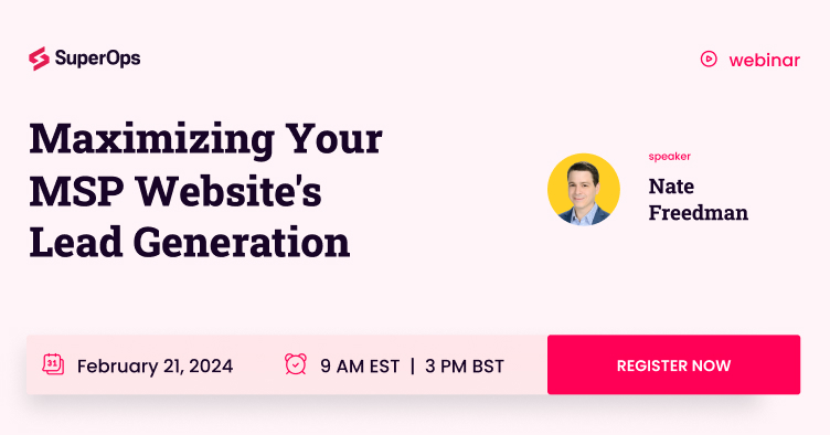 Webinars on MSP and IT Management | SuperOps