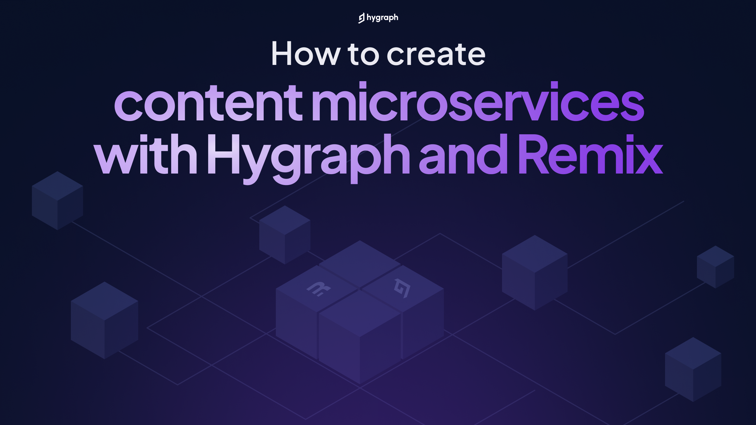 How to create content microservices with Hygraph and Remix | Hygraph