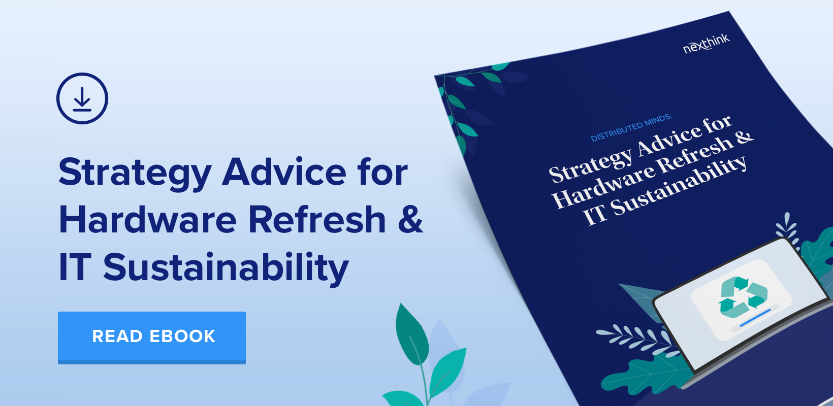 Strategy Advice for Hardware Refresh & IT Sustainability | Nexthink