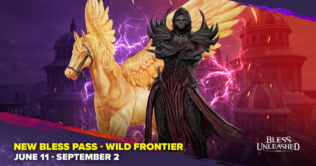 Bless Pass - Wild Frontier Begins Now | Official Site