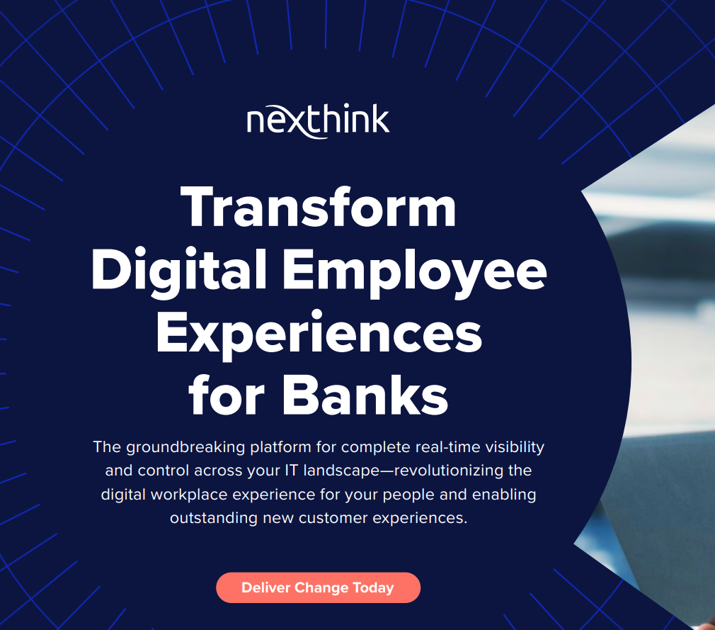 The Nexthink DEX Guide for Banks | Nexthink