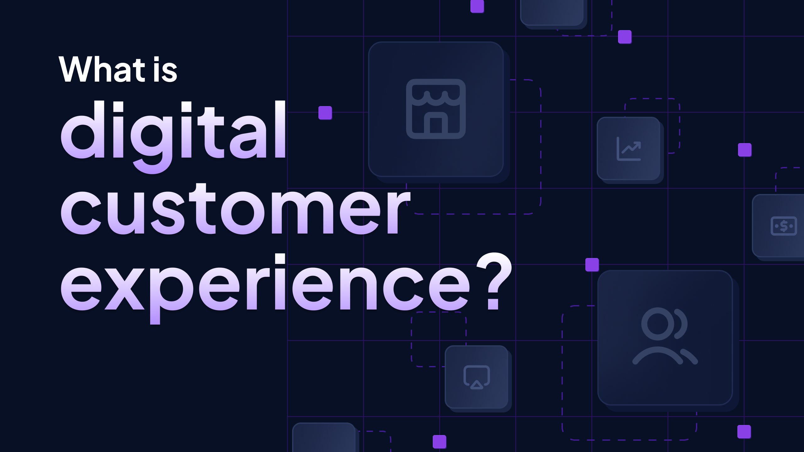 What is digital customer experience? | Hygraph