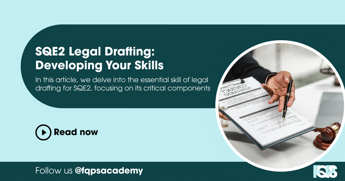 SQE2 Legal Drafting: Developing Your Ski.. | FQPS