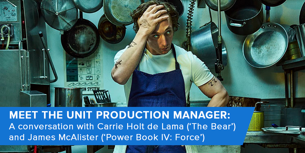 Meet the Unit Production Manager - Entertainment Partners