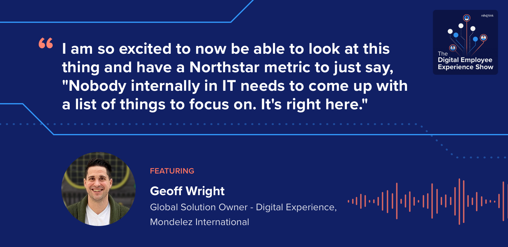 The DEX Show | Podcast #40 – “The Wright Side of History” w/ Geoff Wright
