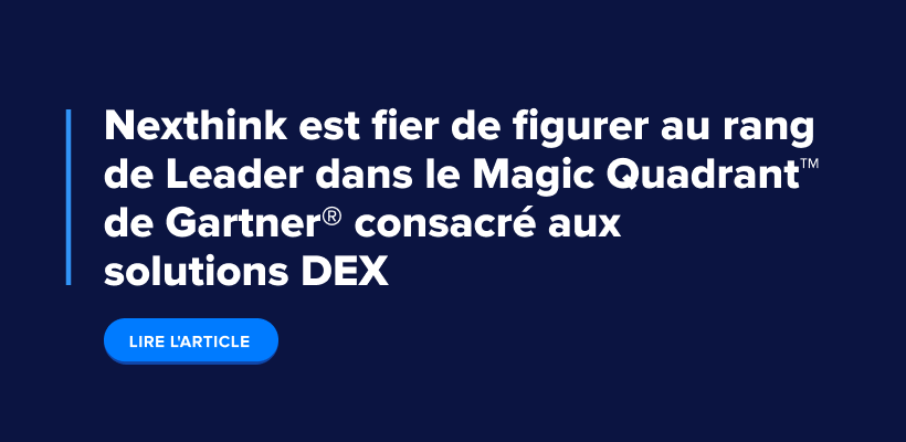 Celebrating Nexthink's Leadership in Gartner's First Magic Quadrant on ...
