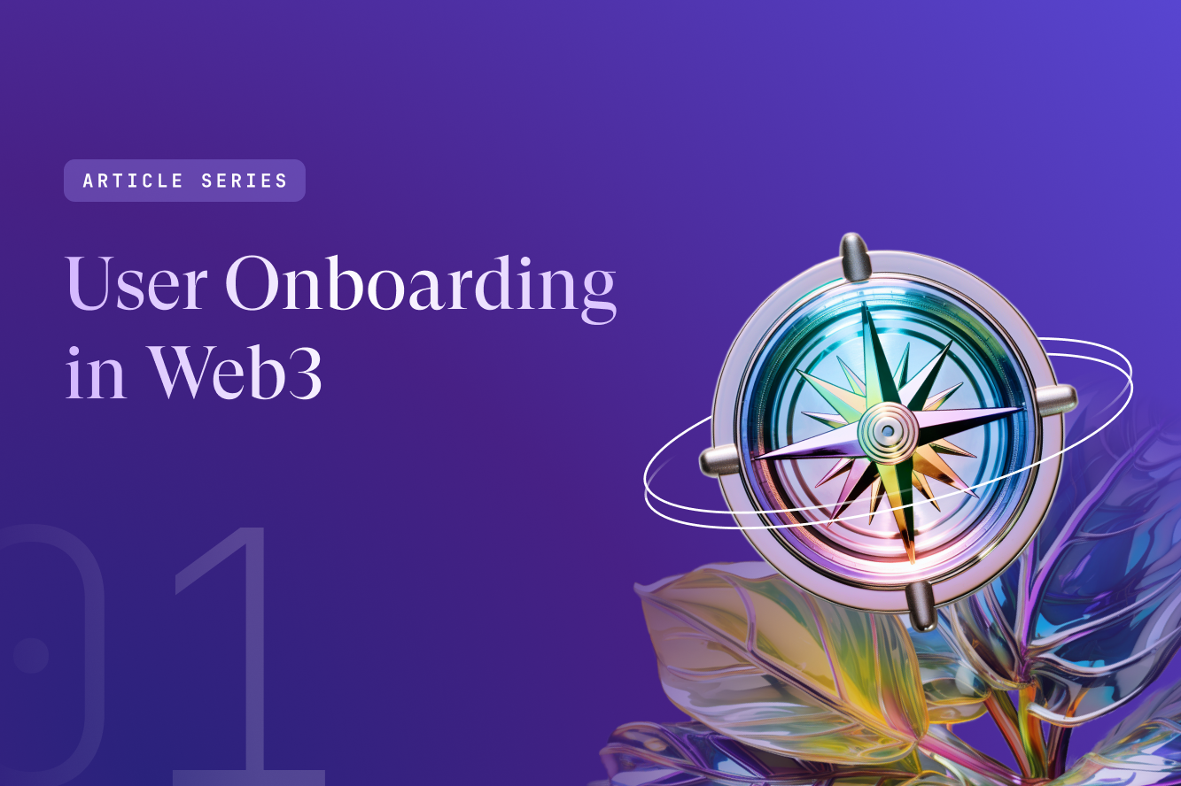 User Onboarding in Web3: Navigating Challenges and Implementing Best Practices | Magic