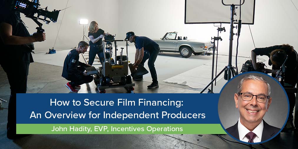 How to Secure Film Financing: An Overview for Independent Producers ...