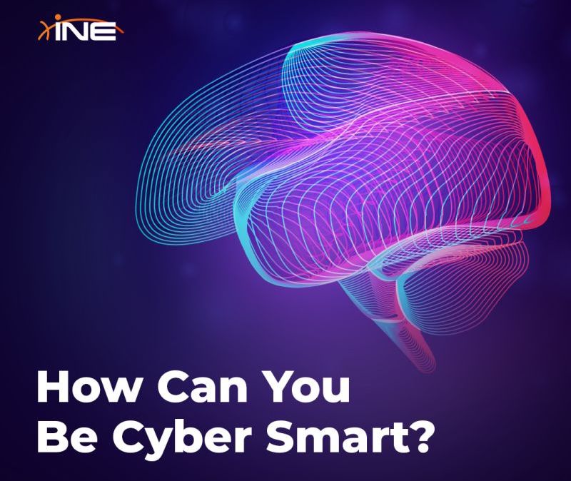 How Can You Be Cyber Smart?