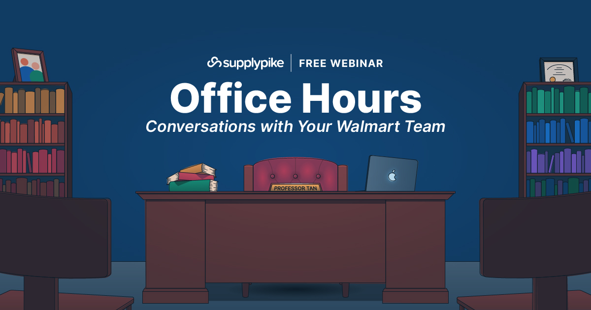 Office Hours: Conversations with Your Walmart Team - SupplierWiki
