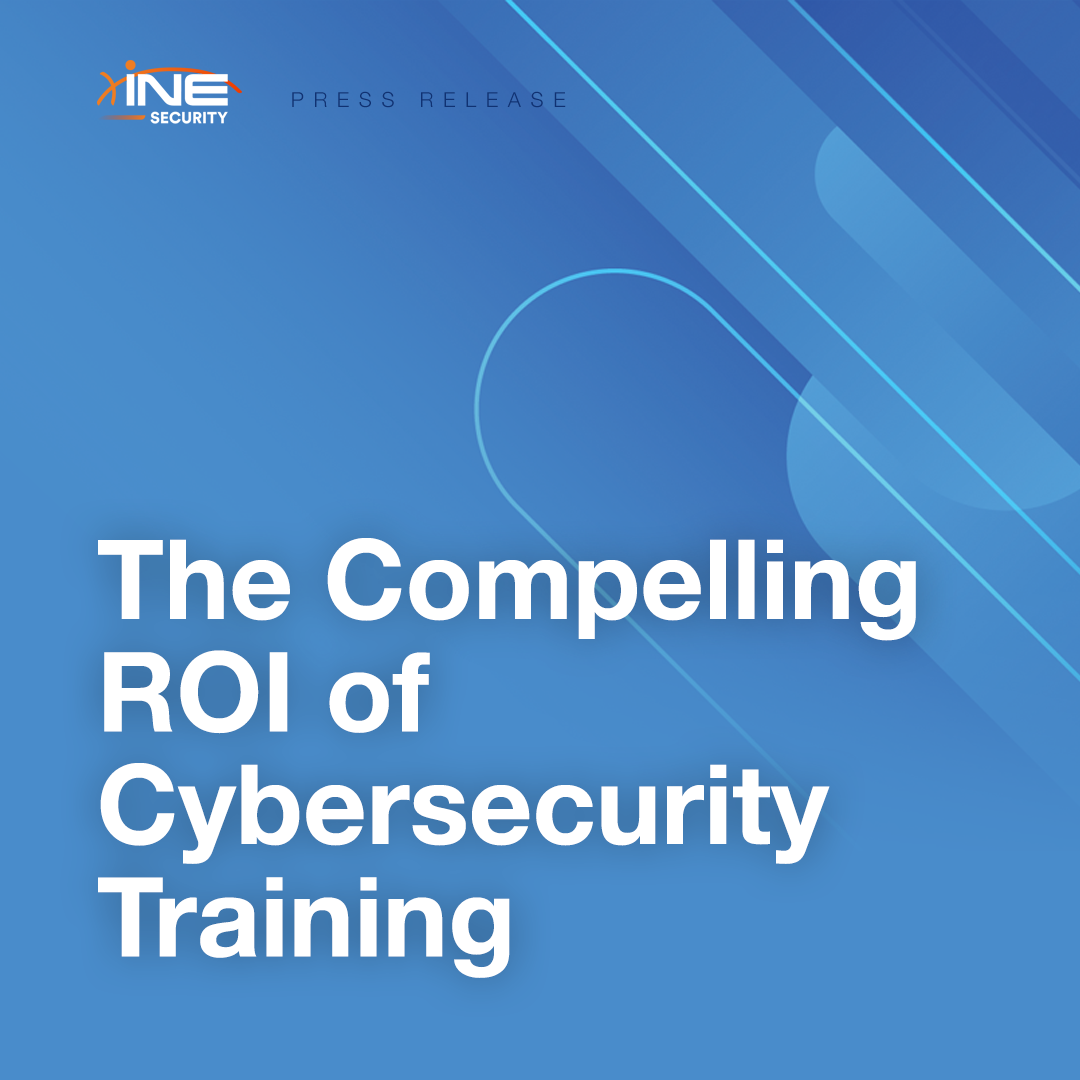 INE Security Releases Insights to Measure Cyber Training ROI
