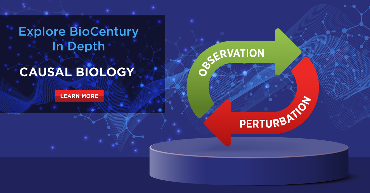 Causal Biology - BioCentury In Depth