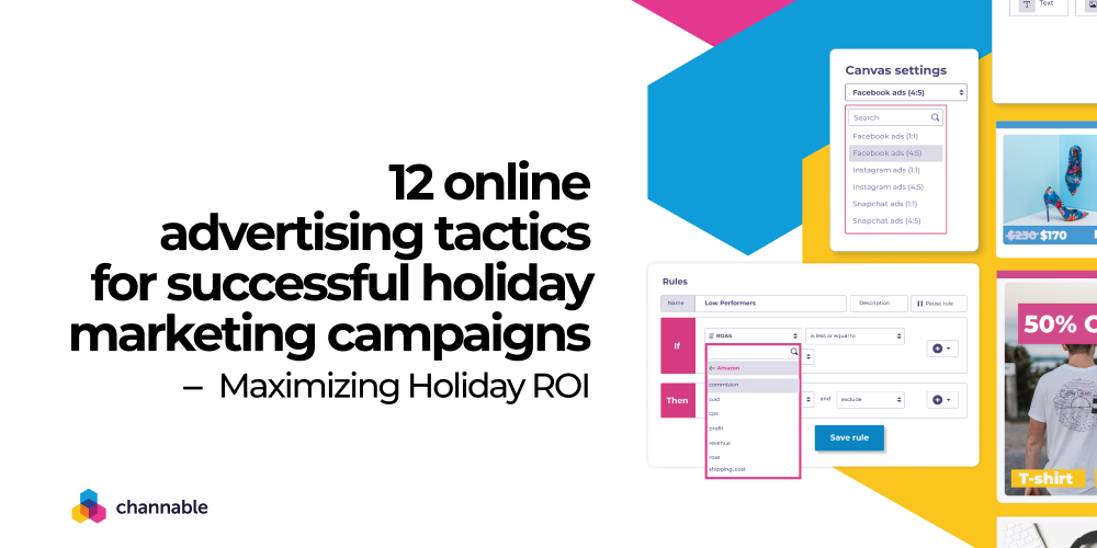 Holiday Marketing Campaigns: 12 Essential Tactics