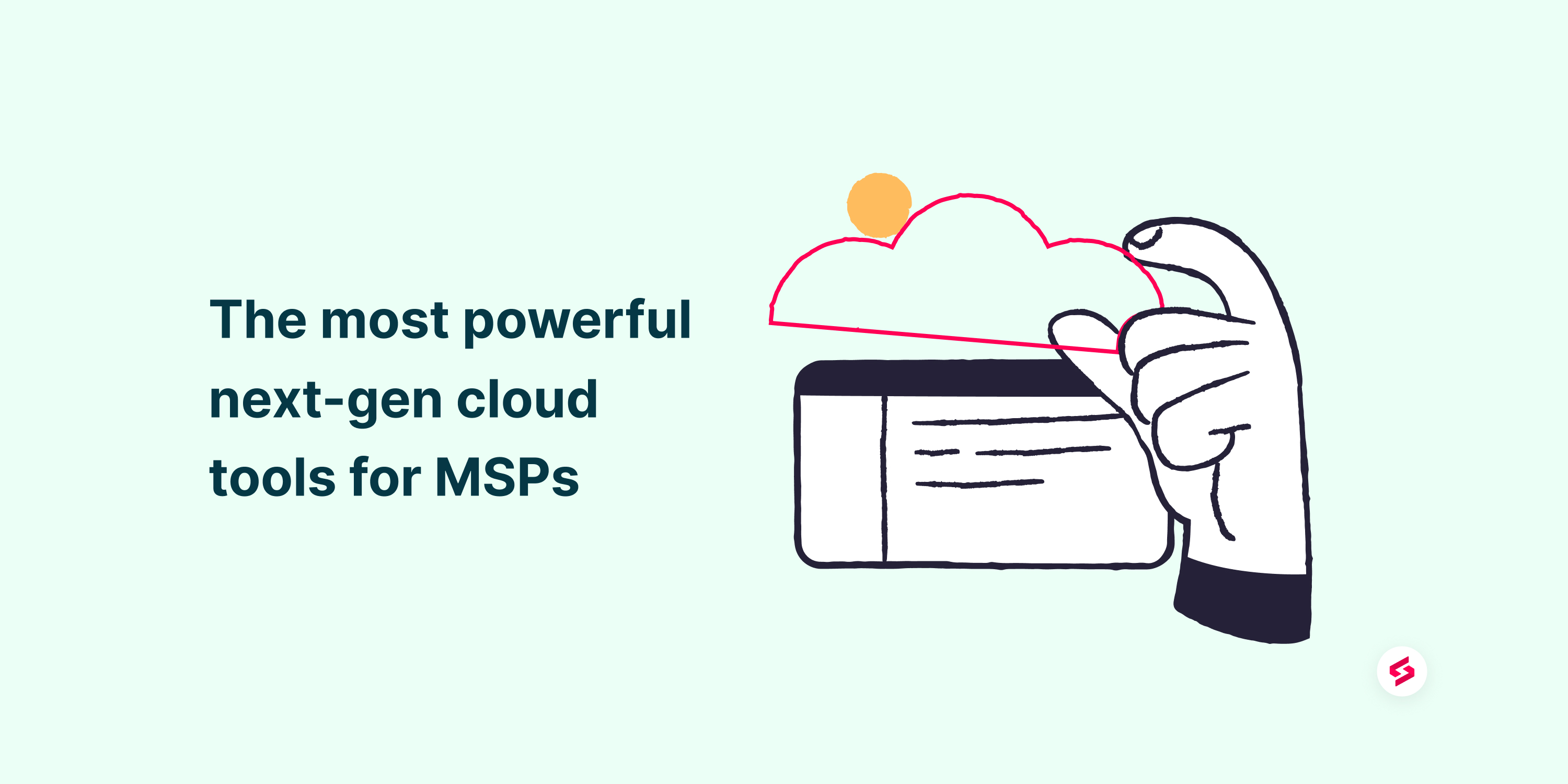 the-most-powerful-next-gen-cloud-tools-for-msps