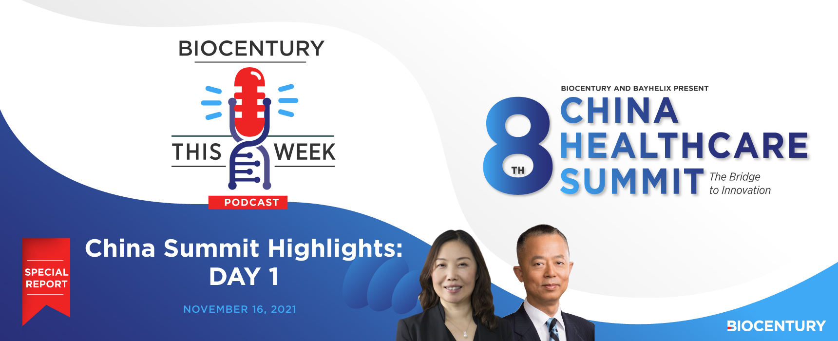 BioCentury - China Summit Highlights: Evolution of a biotech ecosystem