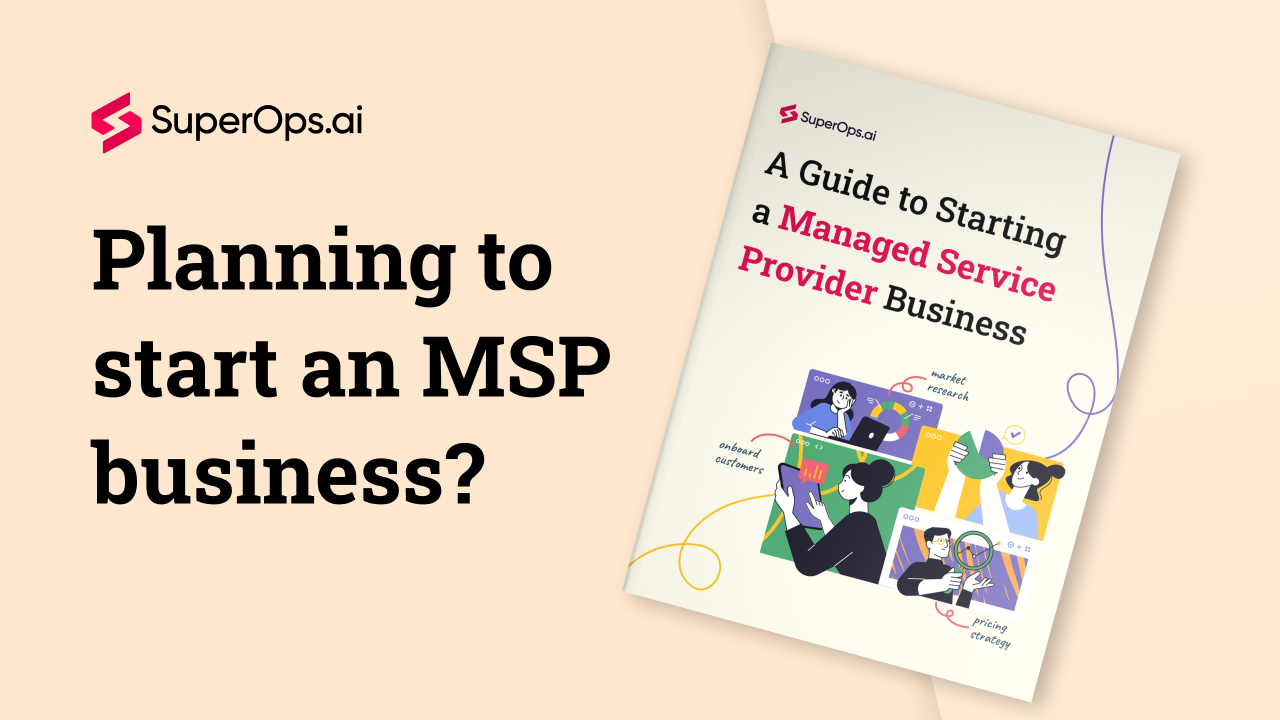 A Guide to Starting a Managed Service Provider Company
