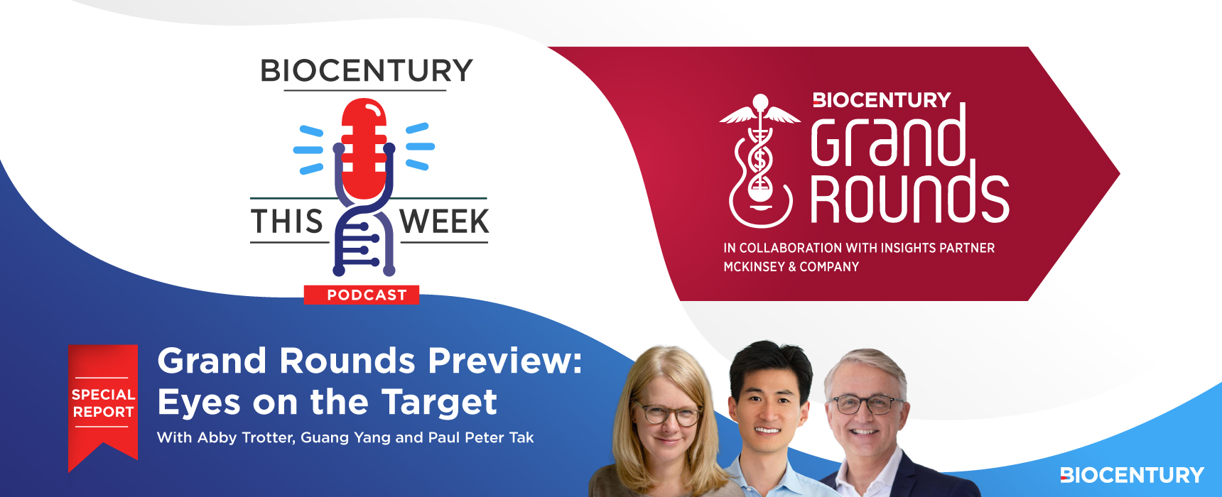 BioCentury - Grand Rounds preview: Eyes on the target