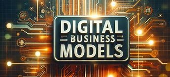 Digital Business Models And its features and types of digital business ...