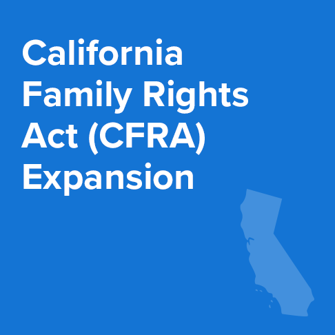 California Family Rights Act (CFRA) Expansion - Entertainment Partners