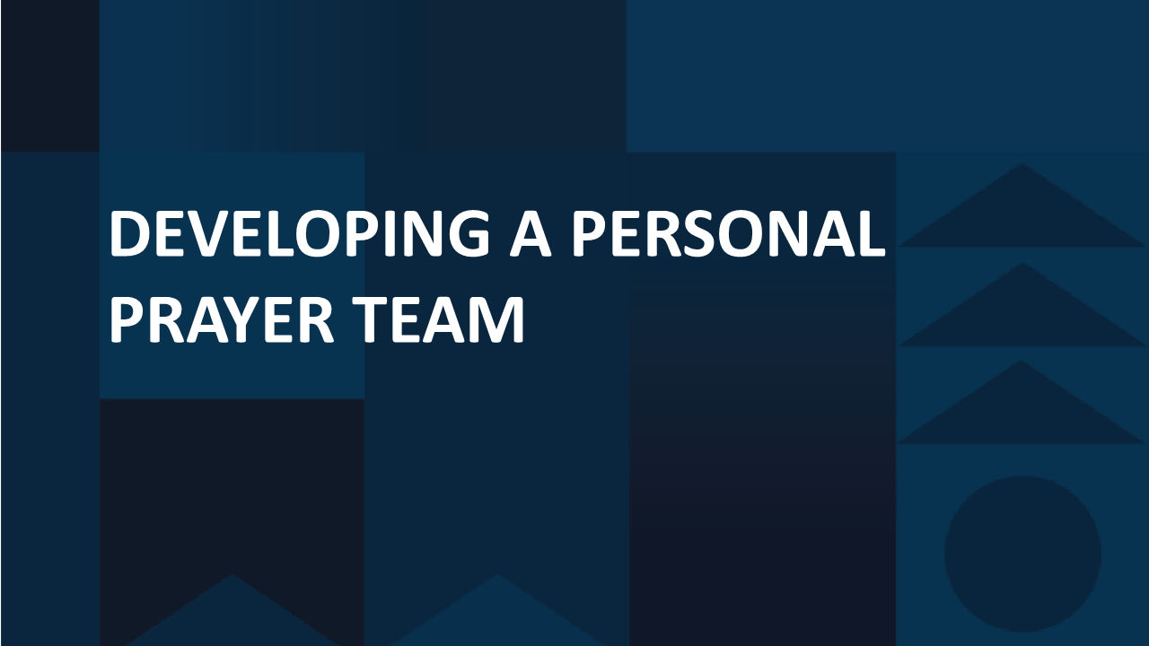 Developing a Personal Prayer Team