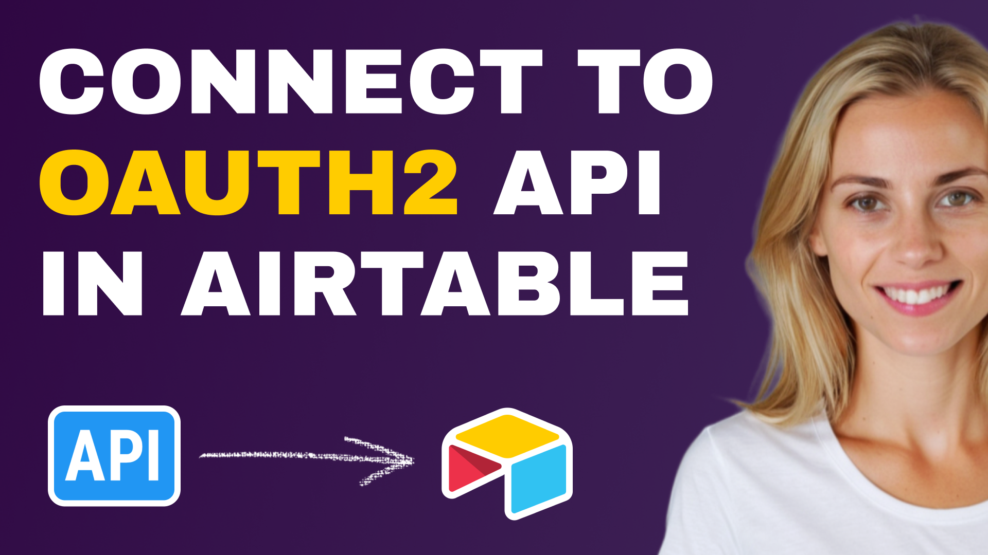 How to Connect to any OAuth 2.0 API in Airtable How to Connect to any OAuth 2.0 API in Airtable