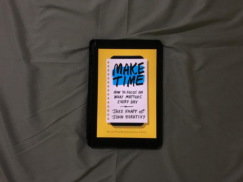 Make Time : 87 Tips Melakukan Hal Penting di Tengah Kesibukan ...
