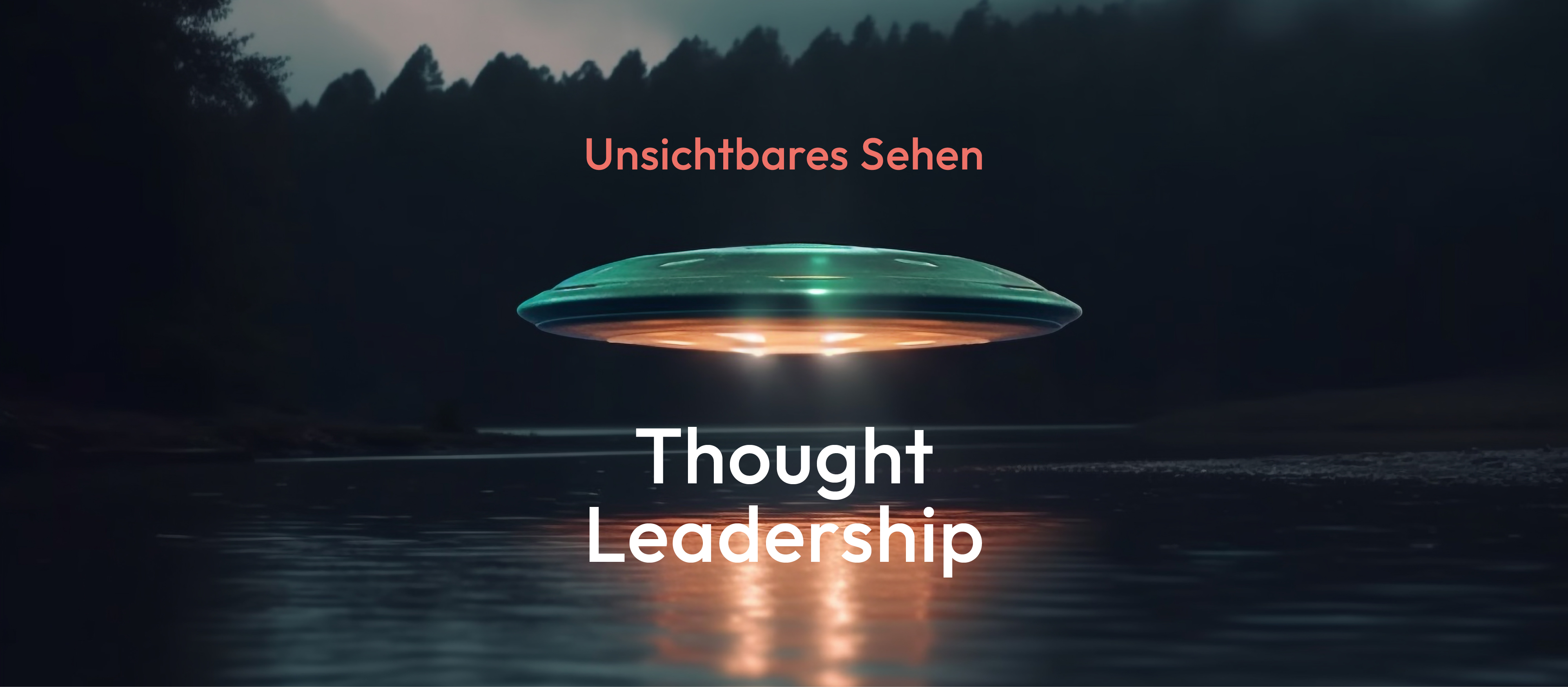 The art of seeing the invisible | Flanke 7 GmbH | Flanke 7 GmbH