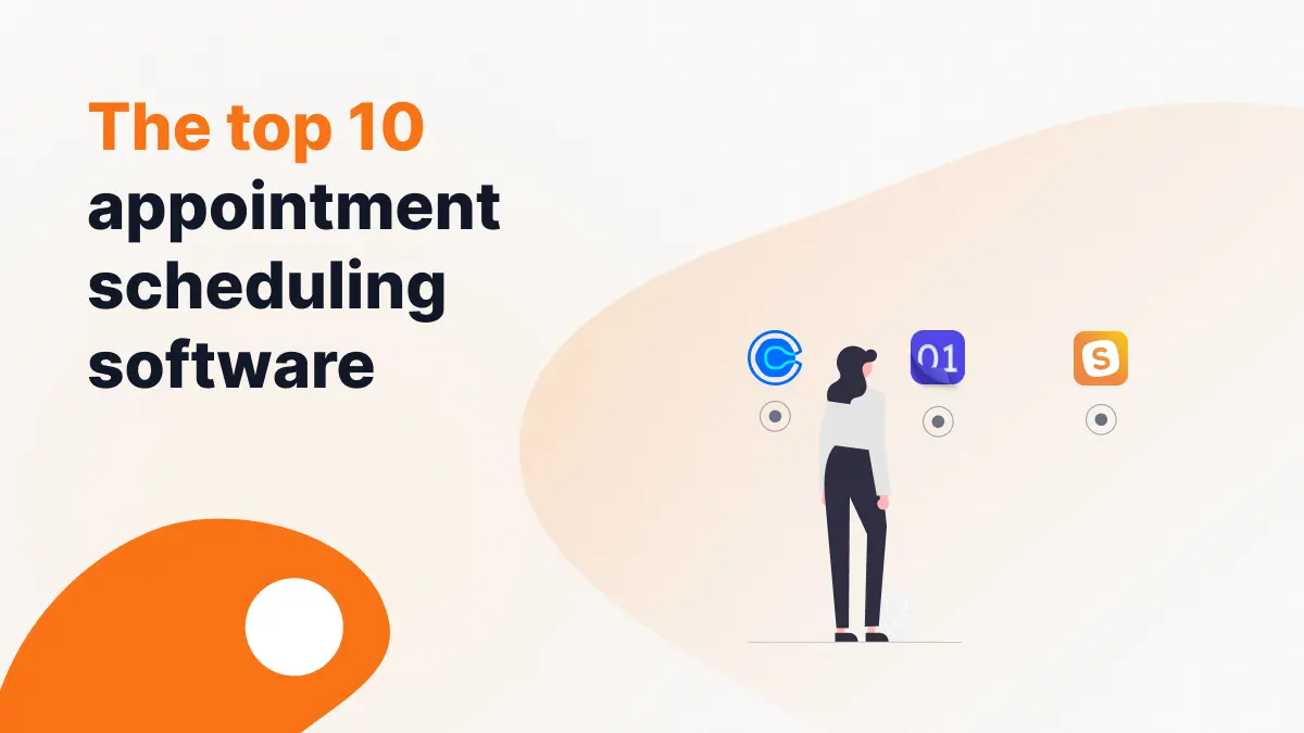 Top 10 Appointment Scheduling Software and Booking Apps in 2025
