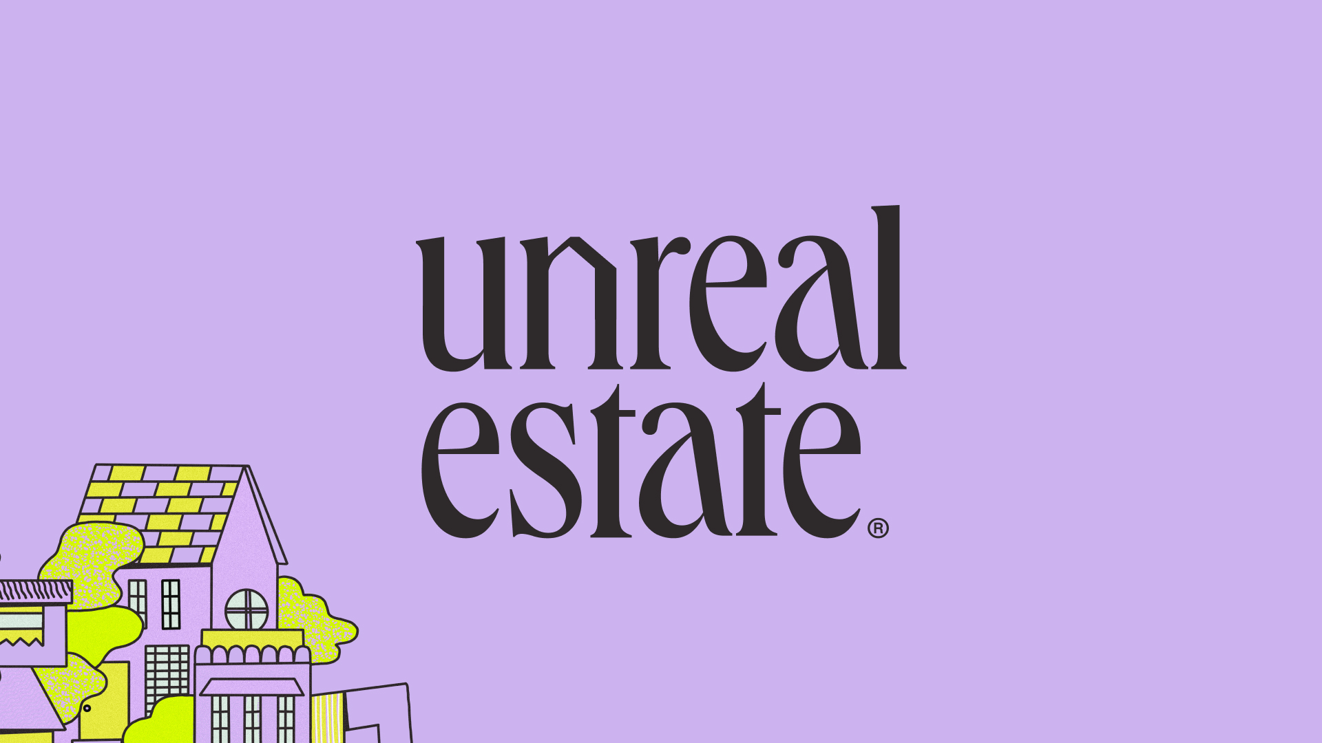 Unreal Estate Blog | Residential Real Estate & PropTech Content