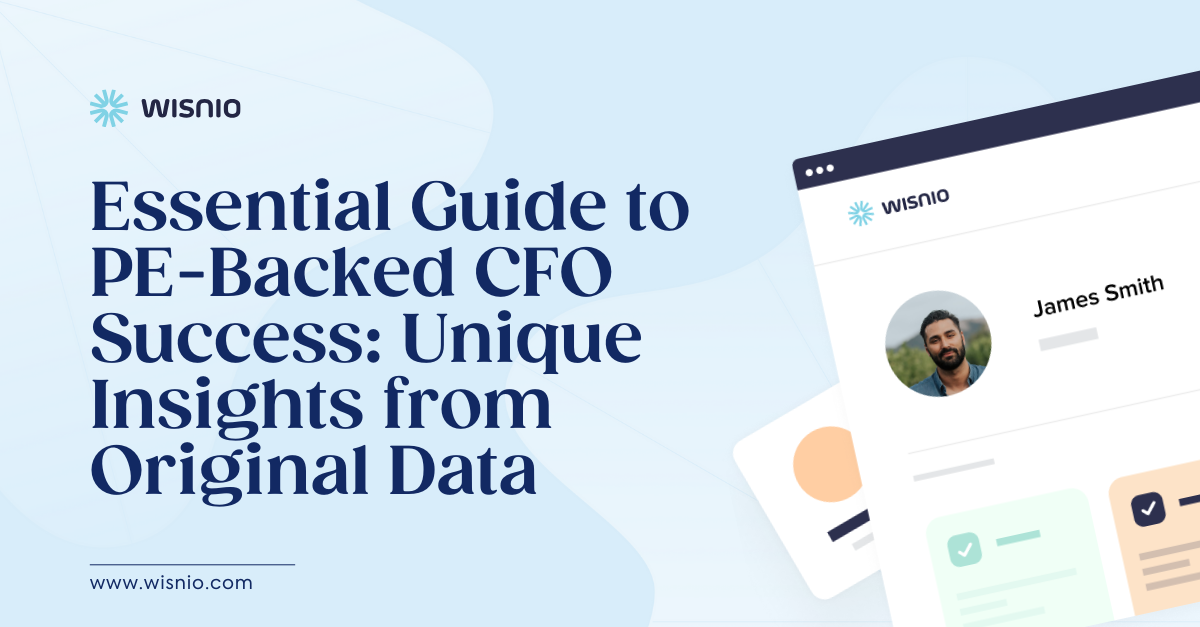 Essential Guide to PE-Backed CFO Success: Unique Data Insights