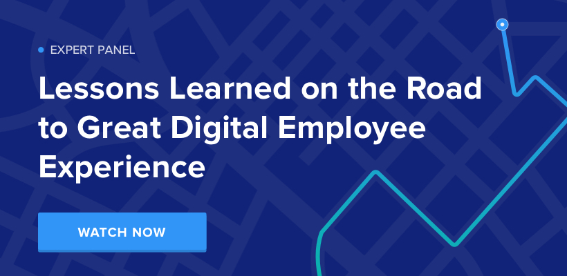 Lessons Learned on the Road to Great Digital Employee Experience | Nexthink
