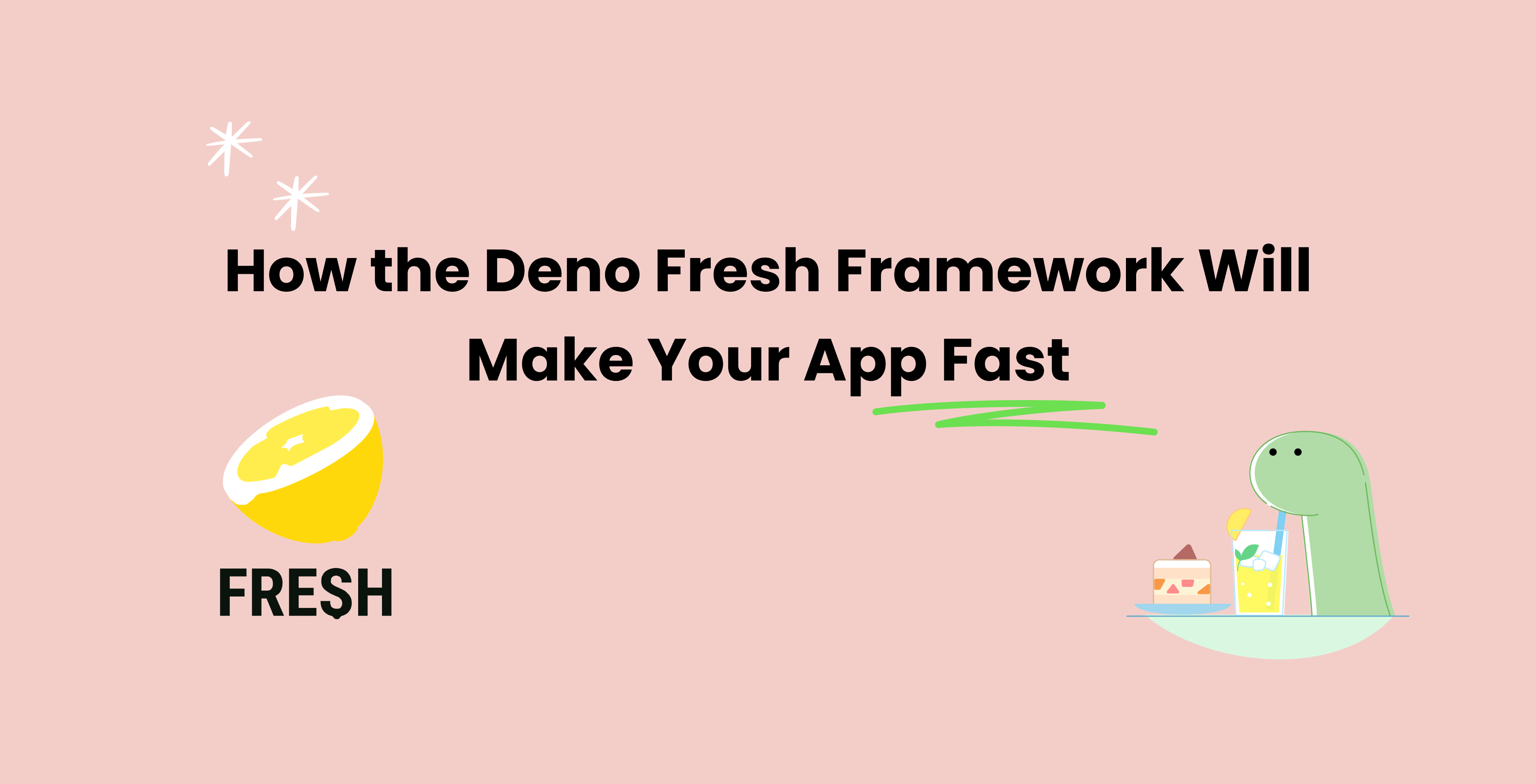 How The Deno Fresh Framework Will Make Your App Fast Stateful