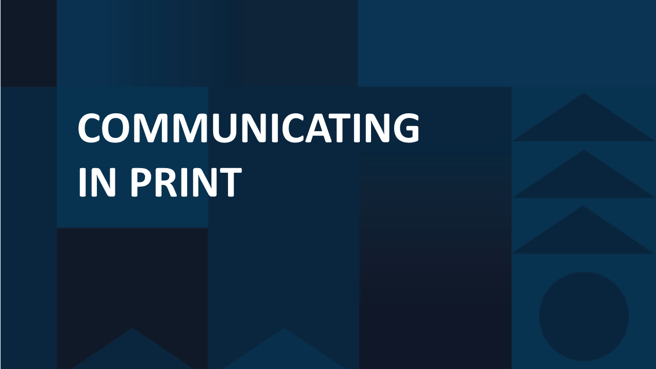 Communicating in Print