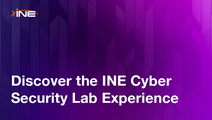 Discover the INE Cyber Security Lab Experience