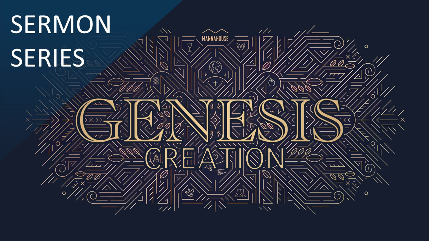 Genesis: Creation Sermon Series