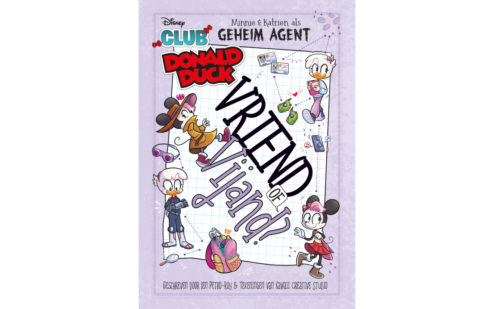 Club Donald Duck boek 1 - Minnie & Katrien als geheim agent - De Donald ...