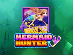 Mermaid Hunter Slot Game | Play Mermaid Hunter Slot Demo Online
