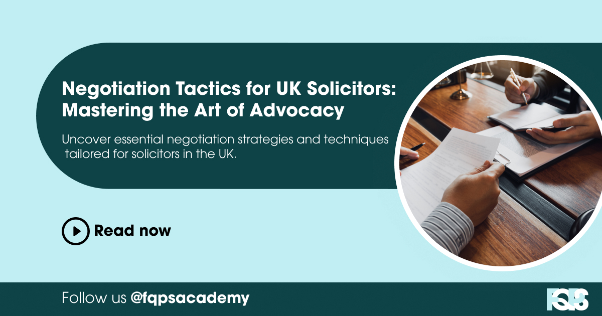 Negotiation Tactics for UK Solicitors: M.. | FQPS