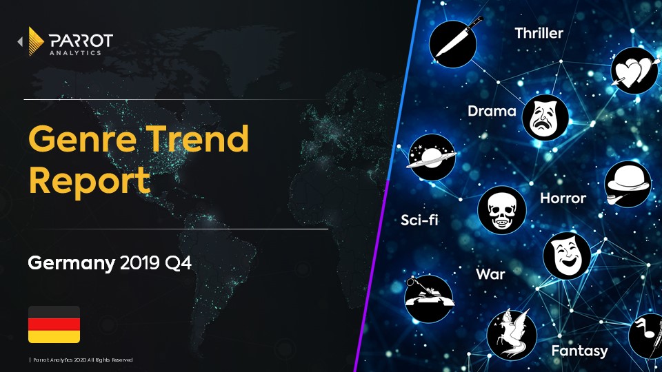 Genre Trend Report - Germany 2019 Q4 | Parrot Analytics
