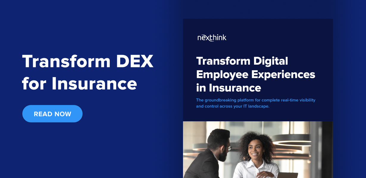 Transform DEX in Insurance | Nexthink