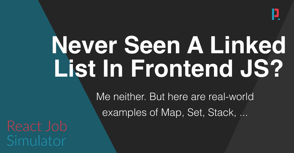 Data Structures In Frontend JavaScript In The Real World With React