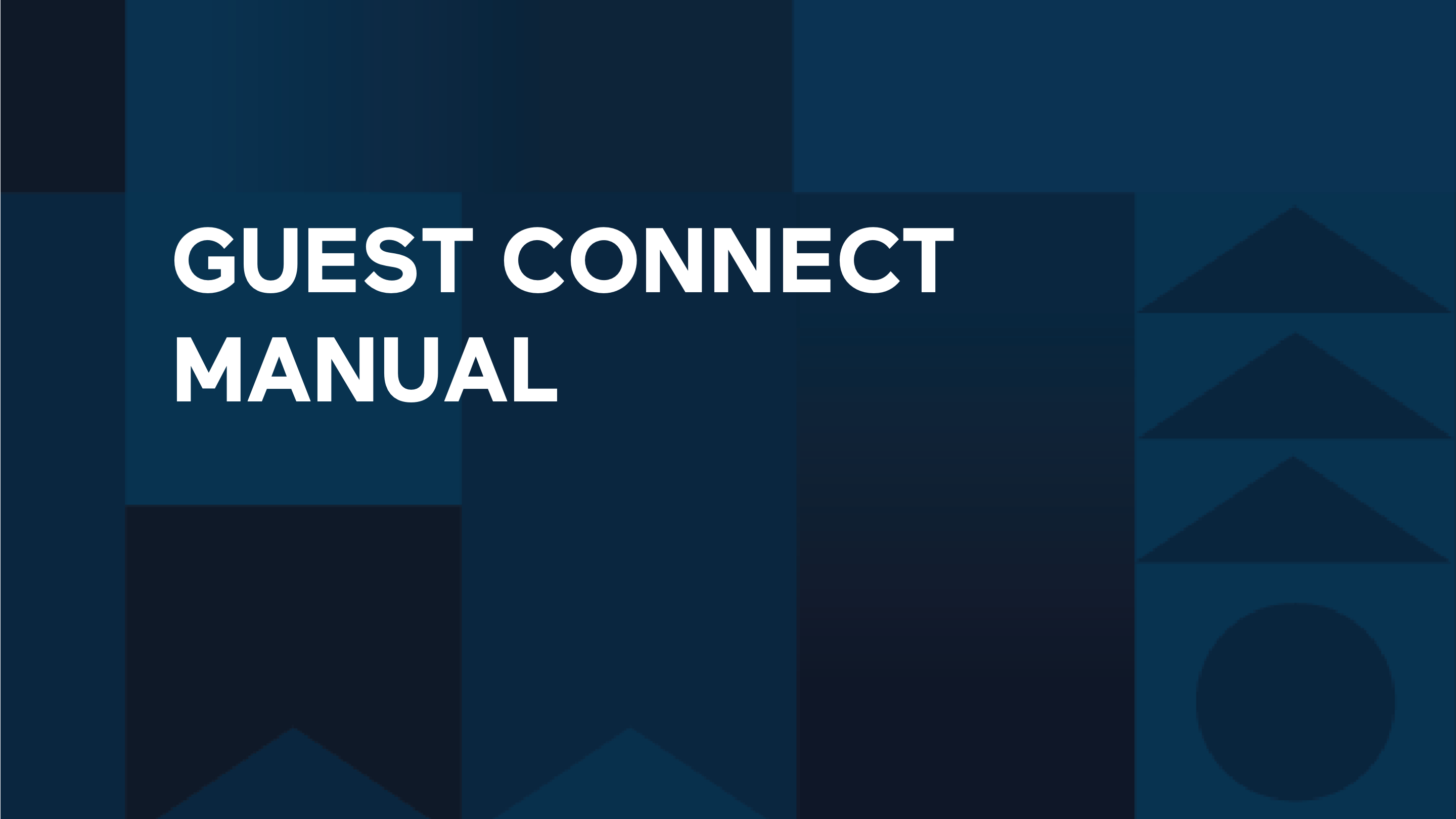 Guest Connect Manual