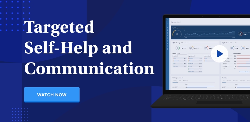 Nexthink Infinity Employee Engagement | Nexthink