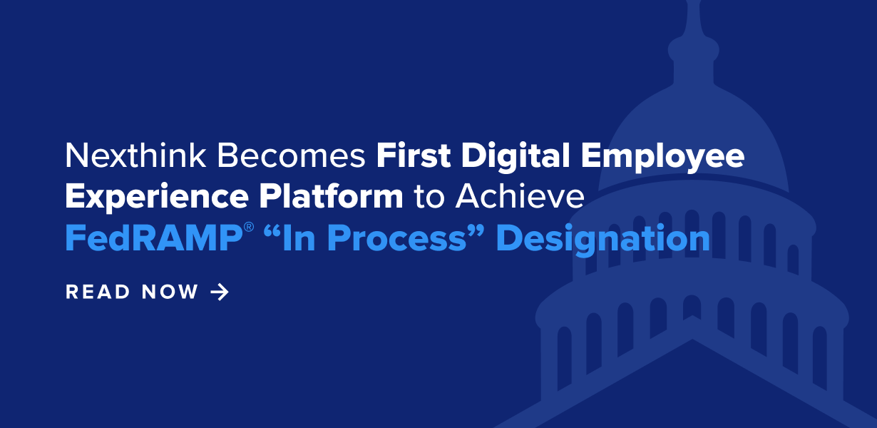 Nexthink Becomes First Digital Employee Experience Platform to Achieve ...